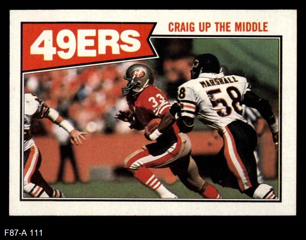 1987 Topps #111 49ers Leaders Roger Craig / Jerry Rice / Ronnie Lott ...