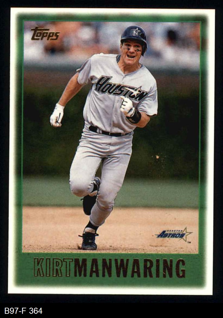 1997 Topps #364 Kirt Manwaring