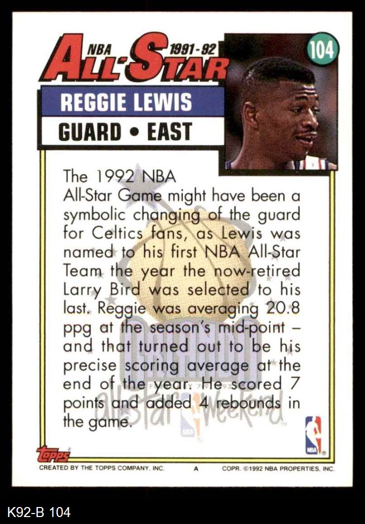 1992 Topps #104 All-Star Reggie Lewis