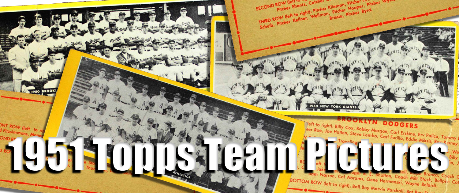 Buy 1951 Topps Teams Cards, Sell 1951 Topps Teams Cards: Dean’s Cards