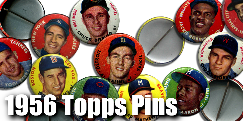 Buy 1956 Topps Pins Cards, Sell 1956 Topps Pins Cards: Dean’s Cards