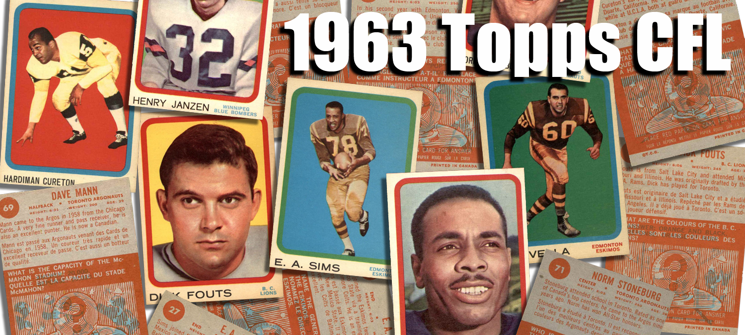Buy 1963 Topps CFL Cards, Sell 1963 Topps CFL Cards: Dean’s Cards